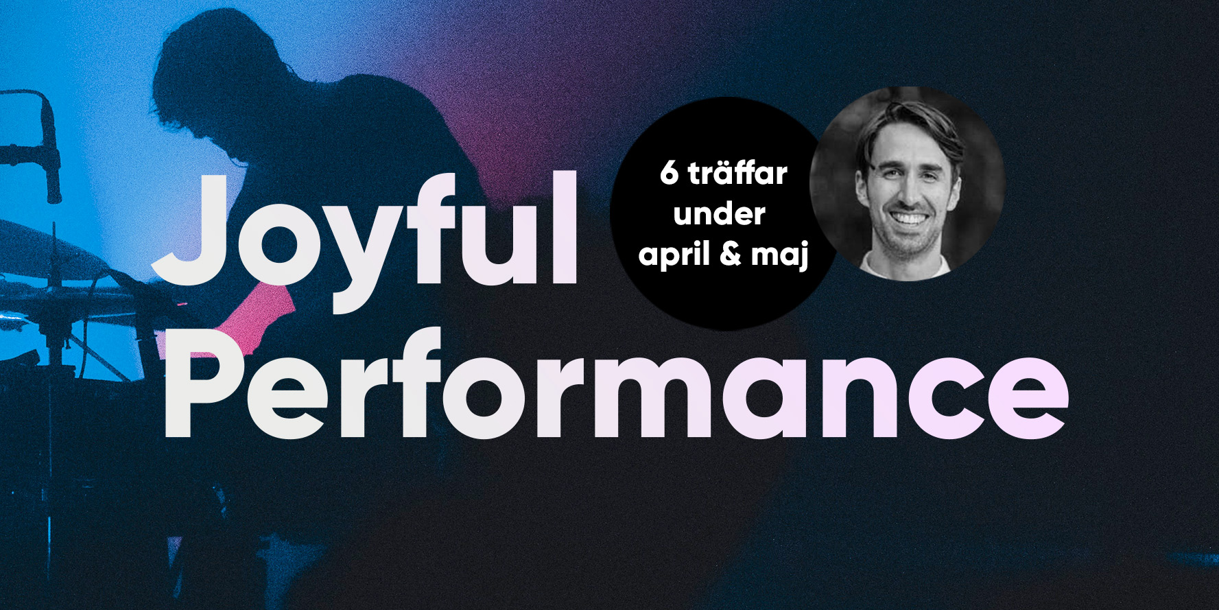 Joyful Performance - Hitta trygghet och glädje i ditt musicerande ...